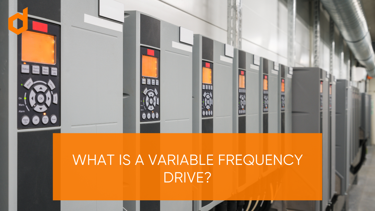 What is a Variable Frequency Drive?